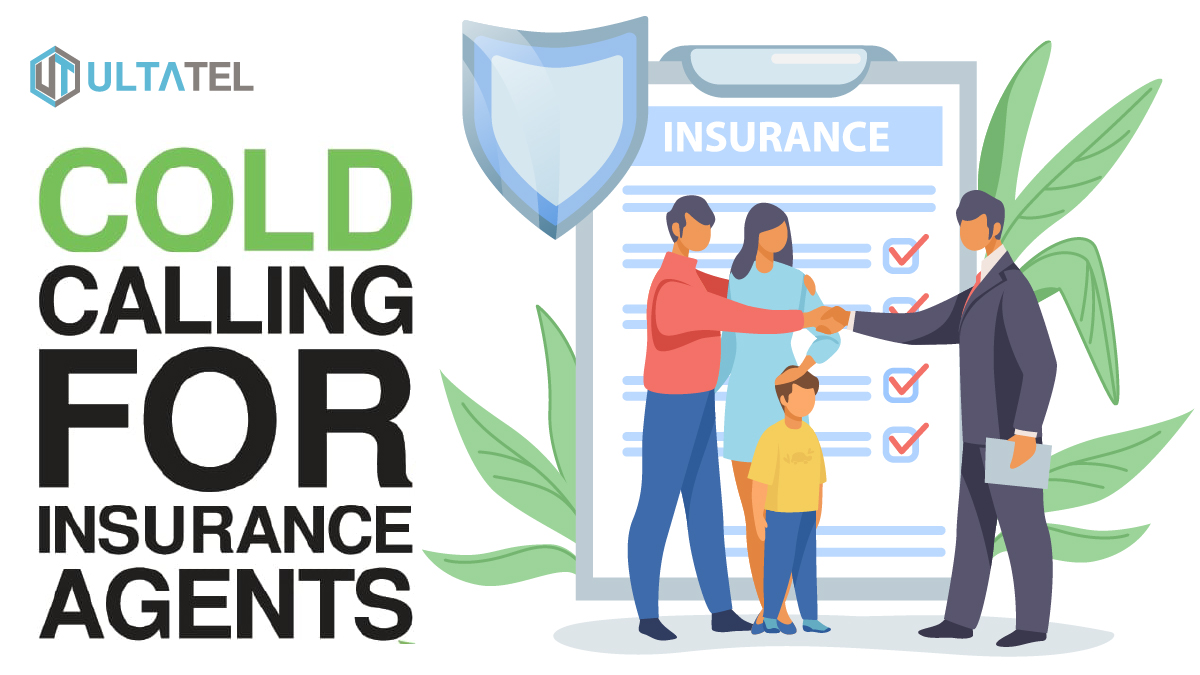 10 Tips on Cold Calling for Insurance Agents - ULTATEL Blog