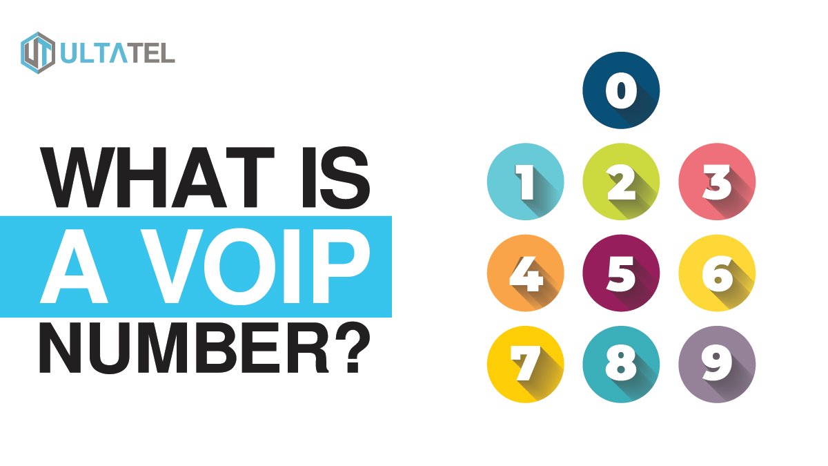 What is a VoIP Number, and Should I Get One? - ULTATEL Blog